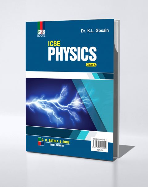 ICSE Physics Class X - G.R. Bathla Publications