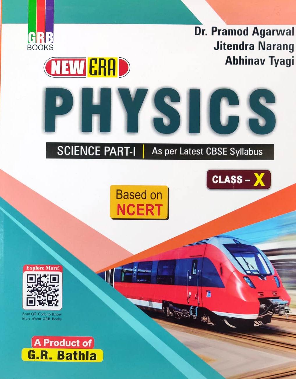 New Era Science Part-I Physics Class X - G.R. Bathla Publications
