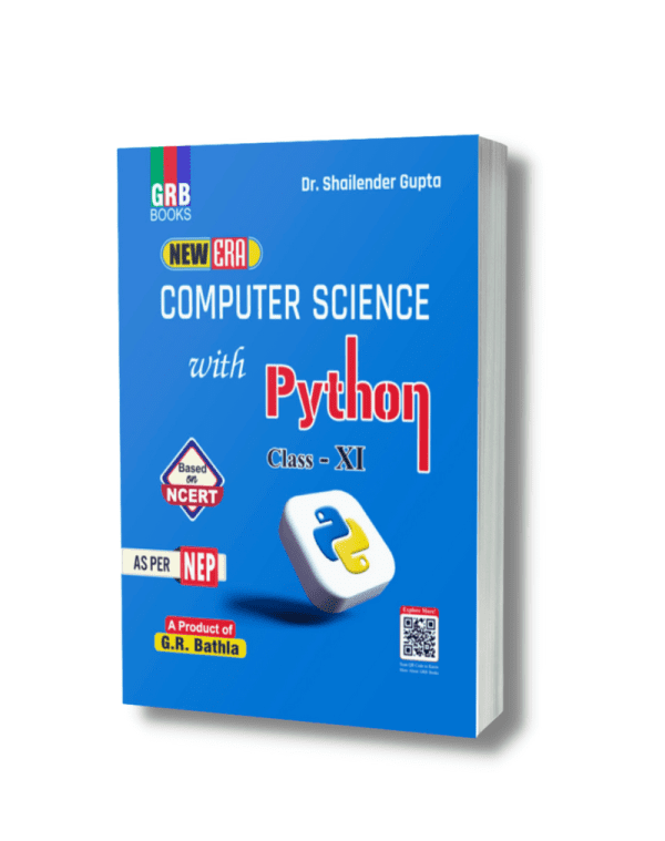Computer Science With Python Class XI - G.R. Bathla Publications